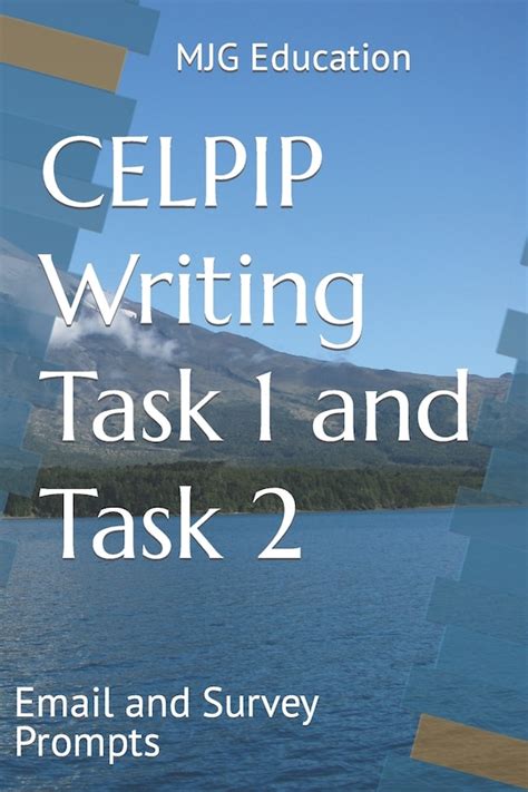 celpip writing task 1 and task 2 email and survey prompts book by mjg