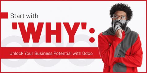Starting With Why Empowering Your Business With Odoo Comstar Usa