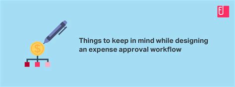 Things To Consider While Designing An Expense Approval Workflow