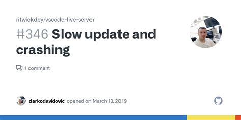 slow update and crashing · issue 346 · ritwickdey vscode live server