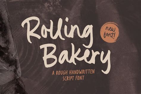 Rolling Bakery Rough Handwritten Script