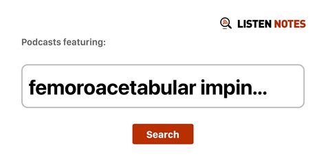 Femoroacetabular Impingement Top Podcast Episodes