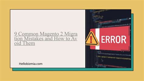 9 Common Magento 2 Migration Mistakes And How To Avoid Them Ppt