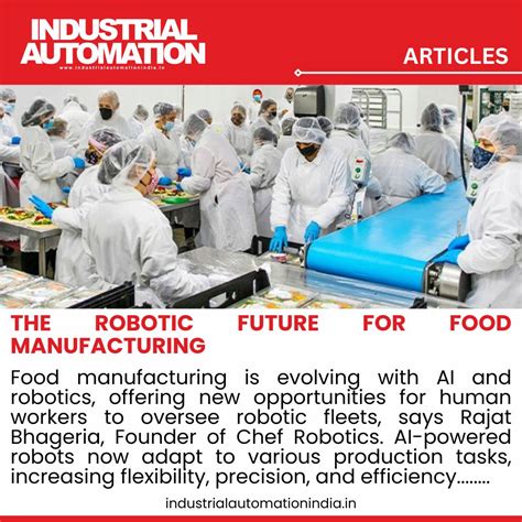 Industrial Automation Magazine On Linkedin Chefrobotics Foodmanufacturing Aiinfood Robotics