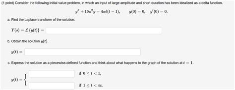 Solved Point Consider The Following Initial Value Chegg
