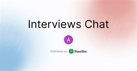 interviews chat peerlist