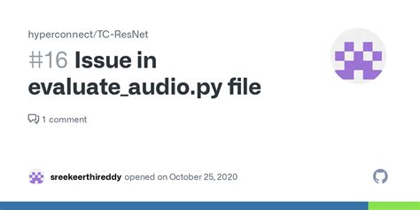 Issue In Evaluate Audio Py File Issue 16 Hyperconnect TC ResNet GitHub