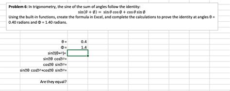 Solved Problem In Trigonometry The Sine Of The Sum Of Chegg Com