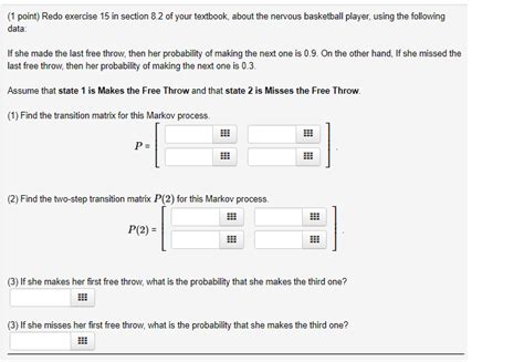 solved 1 point redo exercise 15 in section 8 2 of your