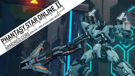 Jack O Armored Core Nexus Last Raven R Pso2ngs