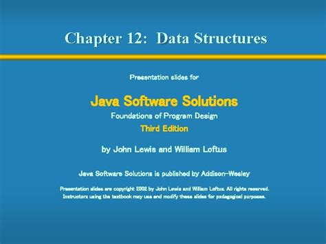 Chapter 12 Data Structures Presentation Slides For Java
