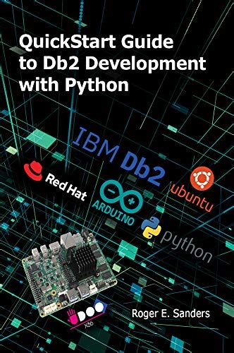 Quickstart Guide To Db2 Development With Python Let Me Read