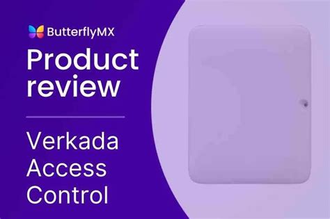 Verkada Access Control Review Features Cost And Alternatives