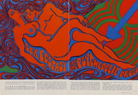 Sex Ecstasy And The Psychedelic Drugs