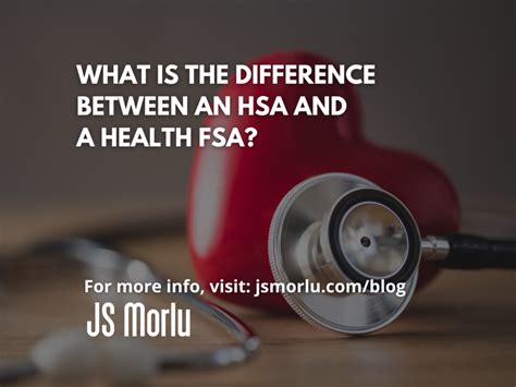 What Is The Difference Between An HSA And A Health FSA Best Tax Accountant In Woodbridge VA