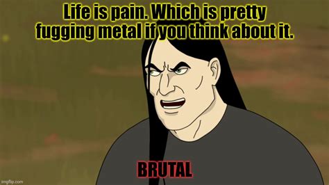 Metalocalypse Meme Metal