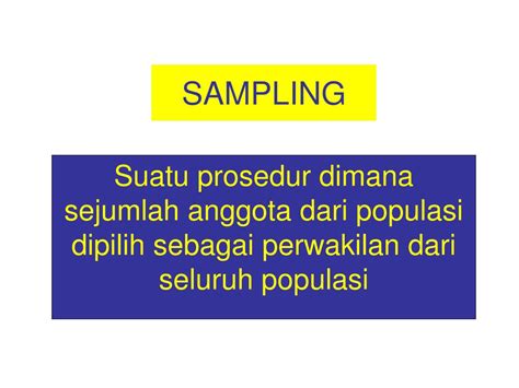 PPT SAMPLING PowerPoint Presentation Free Download ID 5776403
