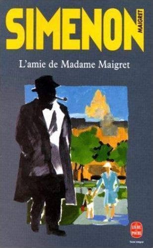 Amie De Madame Maigret By Georges Simenon Trade Paperback For Sale
