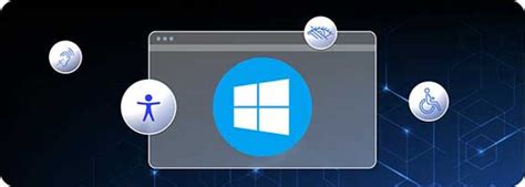 Windows Accessibility Features Explained Top