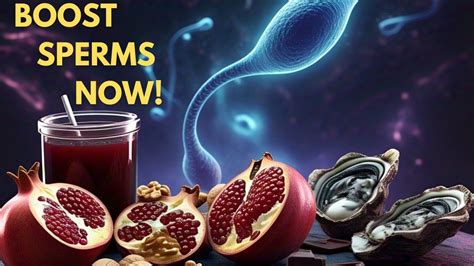 Increase Your Sperms Naturally | Best Superfoods for Sperm Health | How to Improve Sperm Count ...
