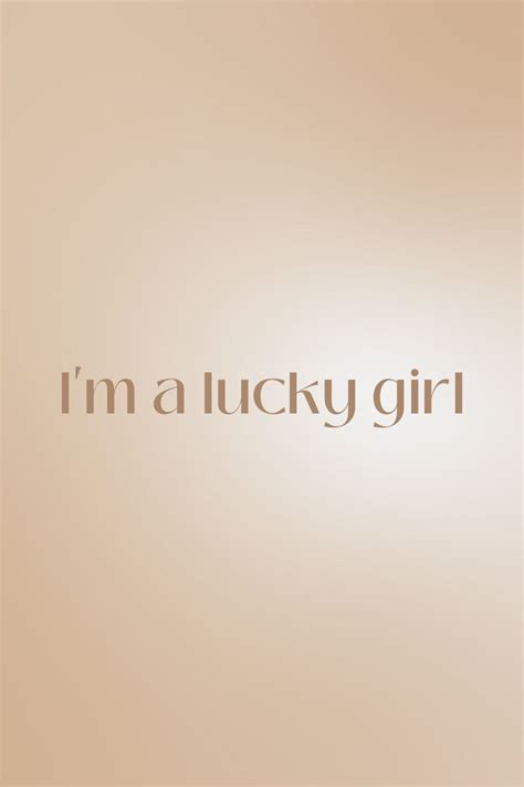 Lucky Girl Syndrome Quotes And Affirmations