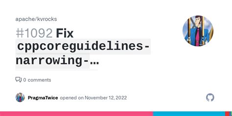 Fix `cppcoreguidelines Narrowing Conversions` Warning Reported By Clang Tidy · Issue 1092
