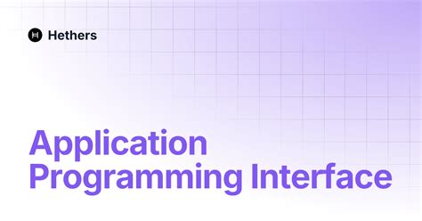Application Programming Interface Hethers