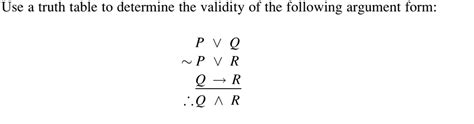 solved use a truth table to determine the validy of the