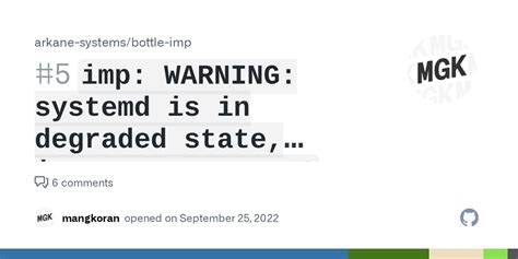 `imp Warning Systemd Is In Degraded State Issues May Occur` · Issue 5 · Arkane Systems