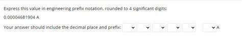 Solved Express This Value In Engineering Prefix Notation