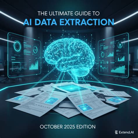 Ai Data Extraction Software Guide October 2025 Extend