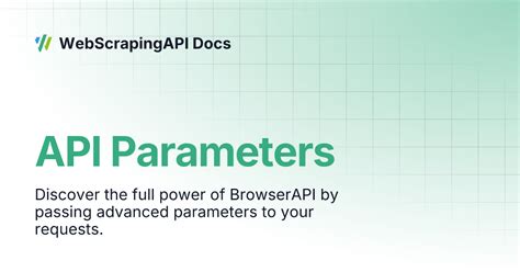 API Parameters WebScrapingAPI Docs