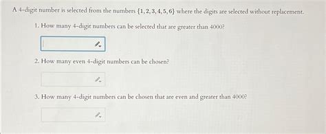 solved a 4 digit number is selected from the numbers