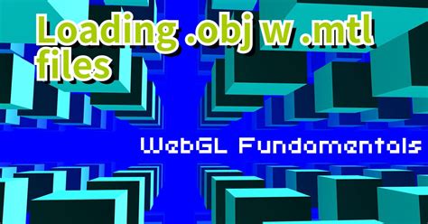 Webgl Load Obj With Mtl