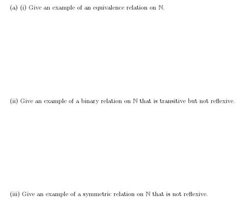 Solved A I Give An Example Of An Equivalence Relation On Chegg Com