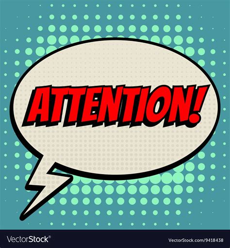 Attention comic book bubble text retro style Vector Image