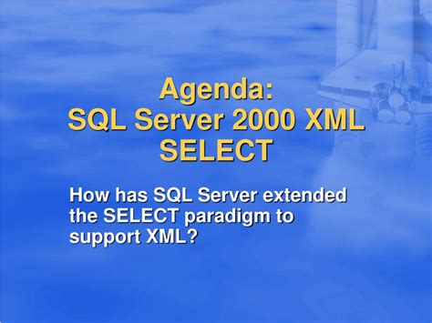 ppt sql server 2000 and xml powerpoint presentation free download