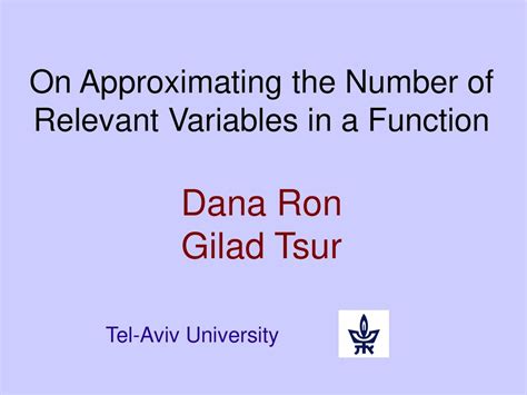 On Approximating The Number Of Relevant Variables In A Function Ppt