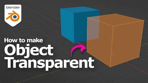 Blender How to make object transparent in Edit Mode and Object Mode - YouTube