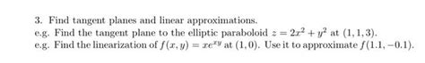 Solved 3 Find Tangent Planes And Linear Approximations