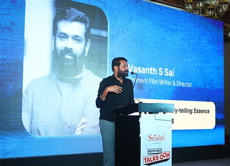 renowned filmmaker vasanth s sai narrates the art of story telling at