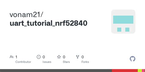 Github Vonam21uarttutorialnrf52840