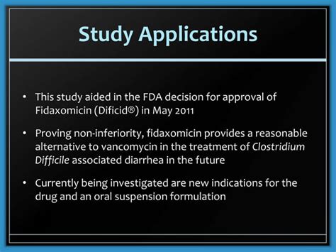 Journal Club Fidaxomicin Versus Vancomycin For Clostridium Difficile