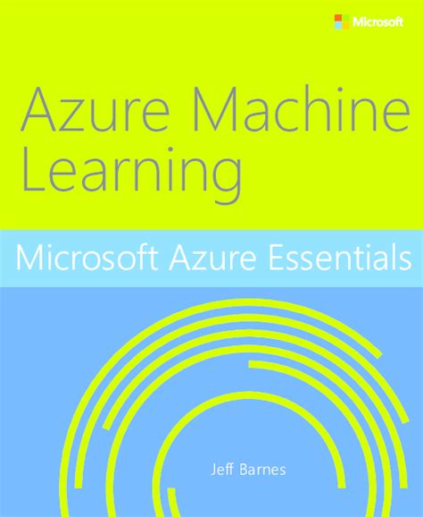 Pdf Azure Machine Learning Microsoft Azure Essentials