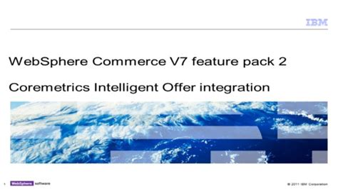Coremetrics Intelligent Offer Integration Ibm Mediacenter