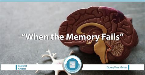 when the memory fails brackenhurst baptist church