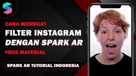 Cara Membuat Filter Instagram Spark Ar Tutorial Youtube