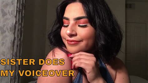Sister Does My Voiceover First Video Youtube