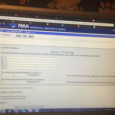 Solved Find And Classify All Critical Points Of The
