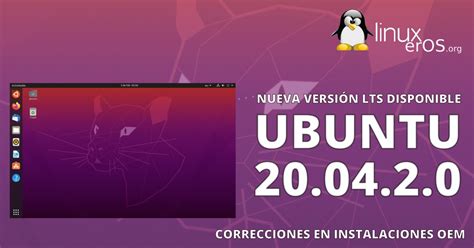 Ubuntu 20 04 2 Lanzado nuevamente tras error en instalación OEM